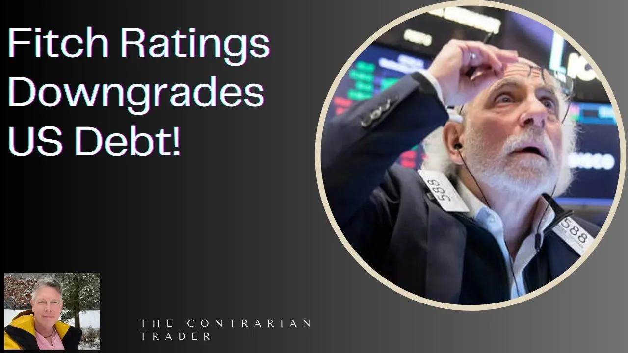 Analyzing Fitch's Credit Downgrade: What Implications Does It Hold for ...