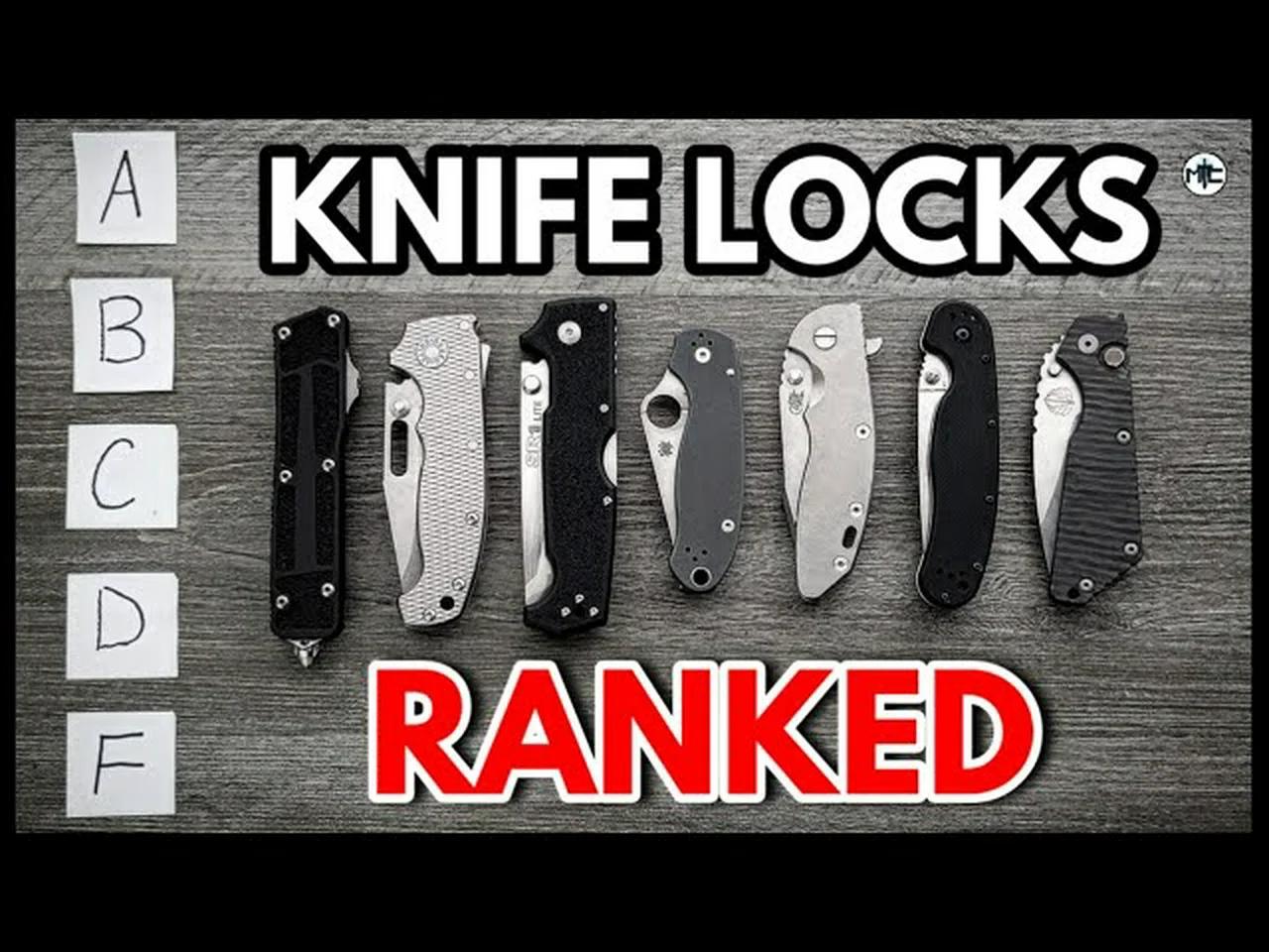 Folding Knife Locks Ranked From "A" To "F"