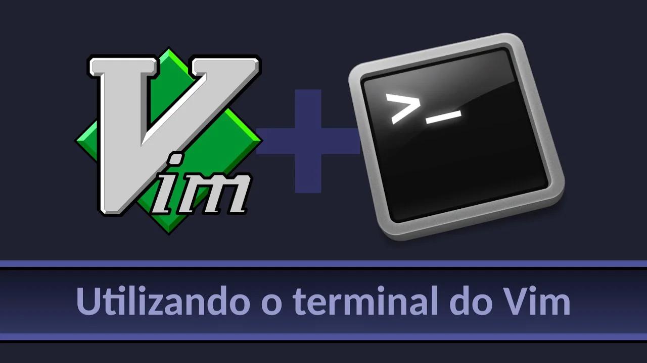 Utilizando o terminal do Vim