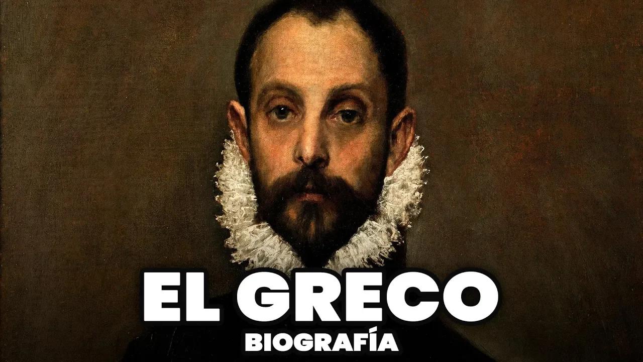 Biografía de El Greco Resumida | El Greco Biografía
