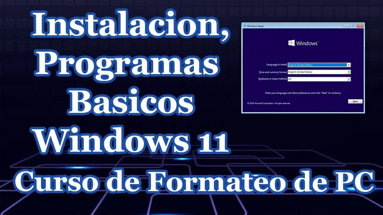 INSTALACION DE PROGRAMAS BASICOS EN WINDOWS 11