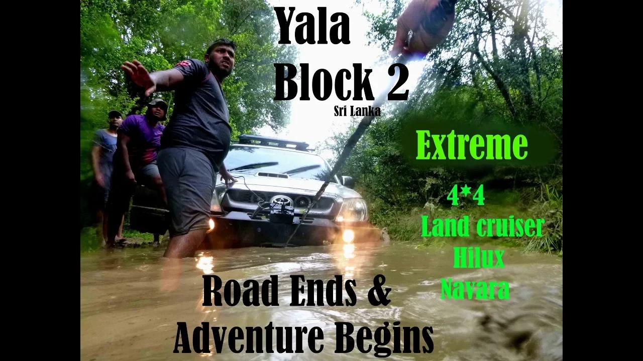 Yala Block 2 | Off Road | Adventure | Extreme weather conditions | Sri Lanka