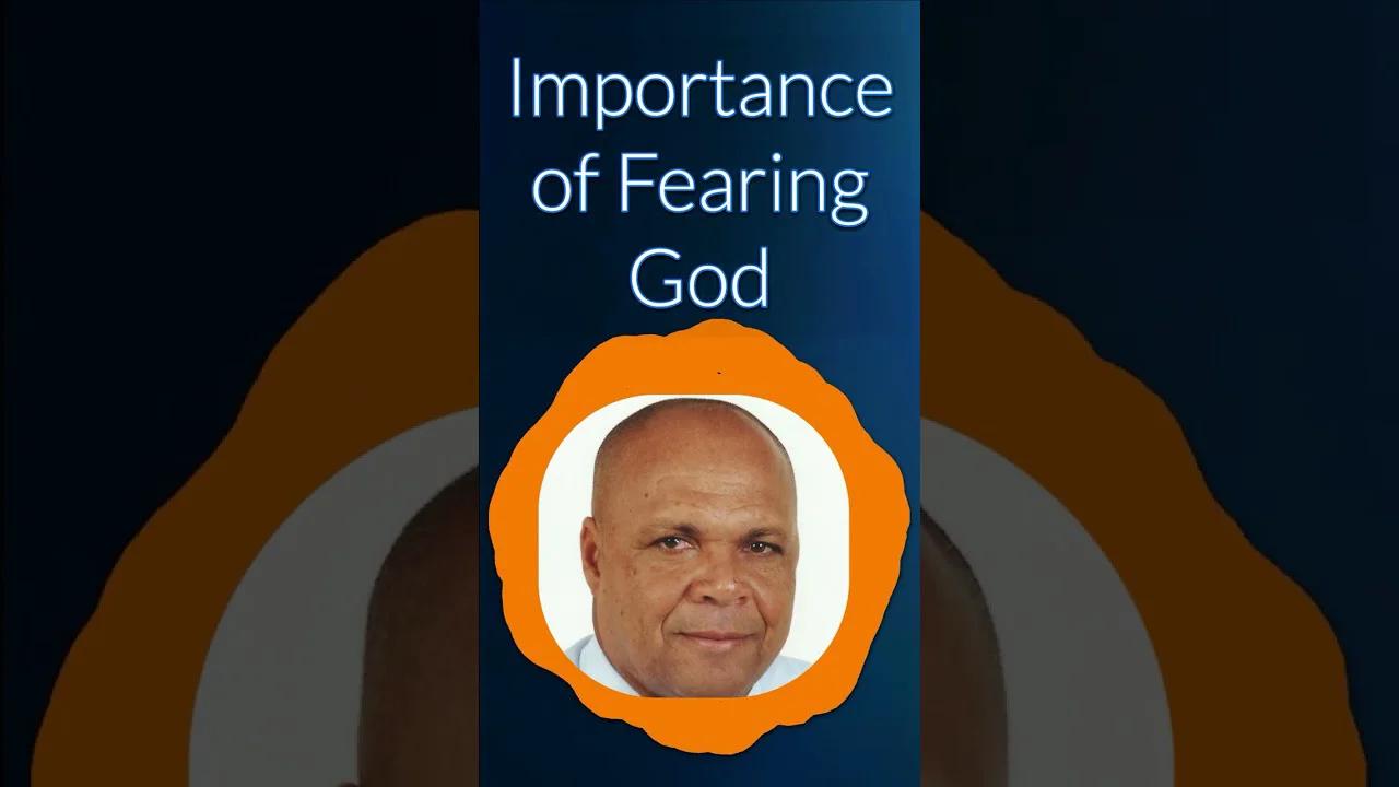 The Importance of Fearing God: An Analysis