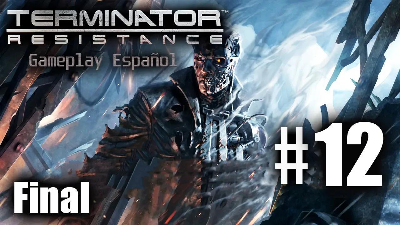 Terminator Resistance PC Gameplay Español Parte 12 - Final