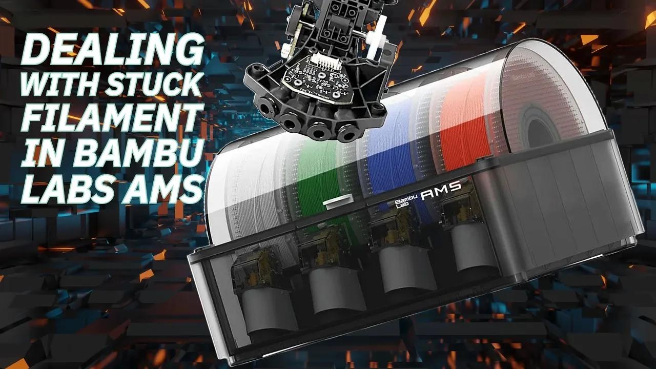 Removing STUCK FILAMENT from the Bambu Labs AMS