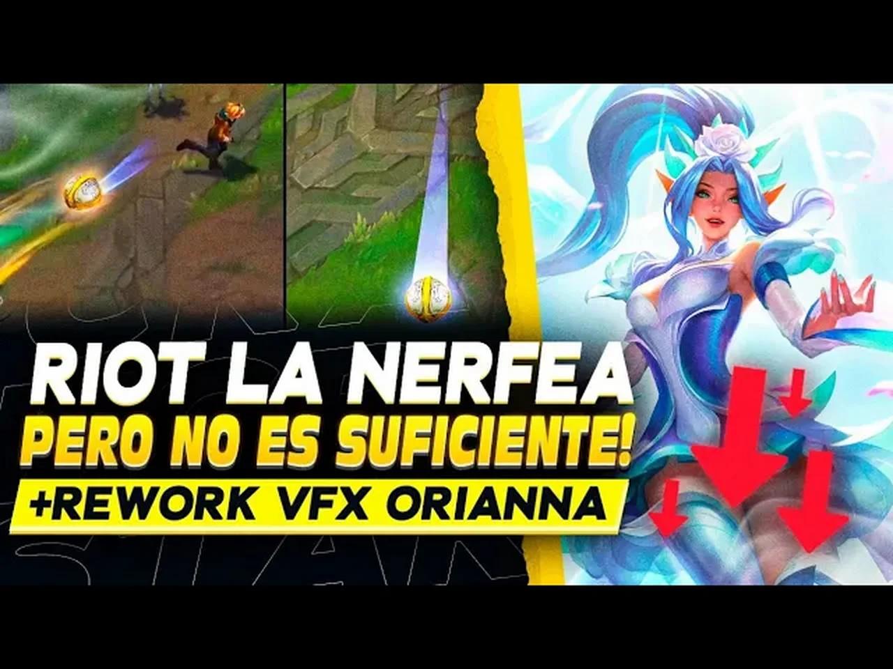 😱RIOT NERFEA PERO NO SOLUCIONA EL PROBLEMA + PROXIMO REWORK VISUAL ...