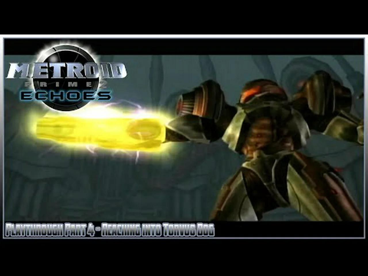Metroid Prime 2 Echoes Playthrough Part 4: Reaching into Torvus Bog