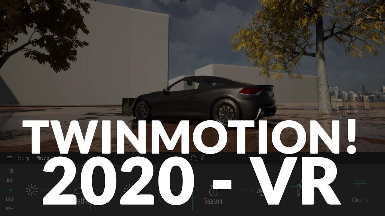 TWINMOTION VR 2020 - IMMERSIVE VISUALISATION - REVIEW!