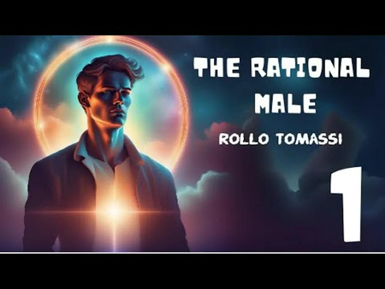 THE RATIONAL MALE - Ep 1
