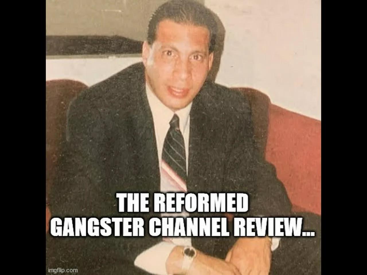 Anthony Ruggiano Jr Reformed Gangster Channel Review