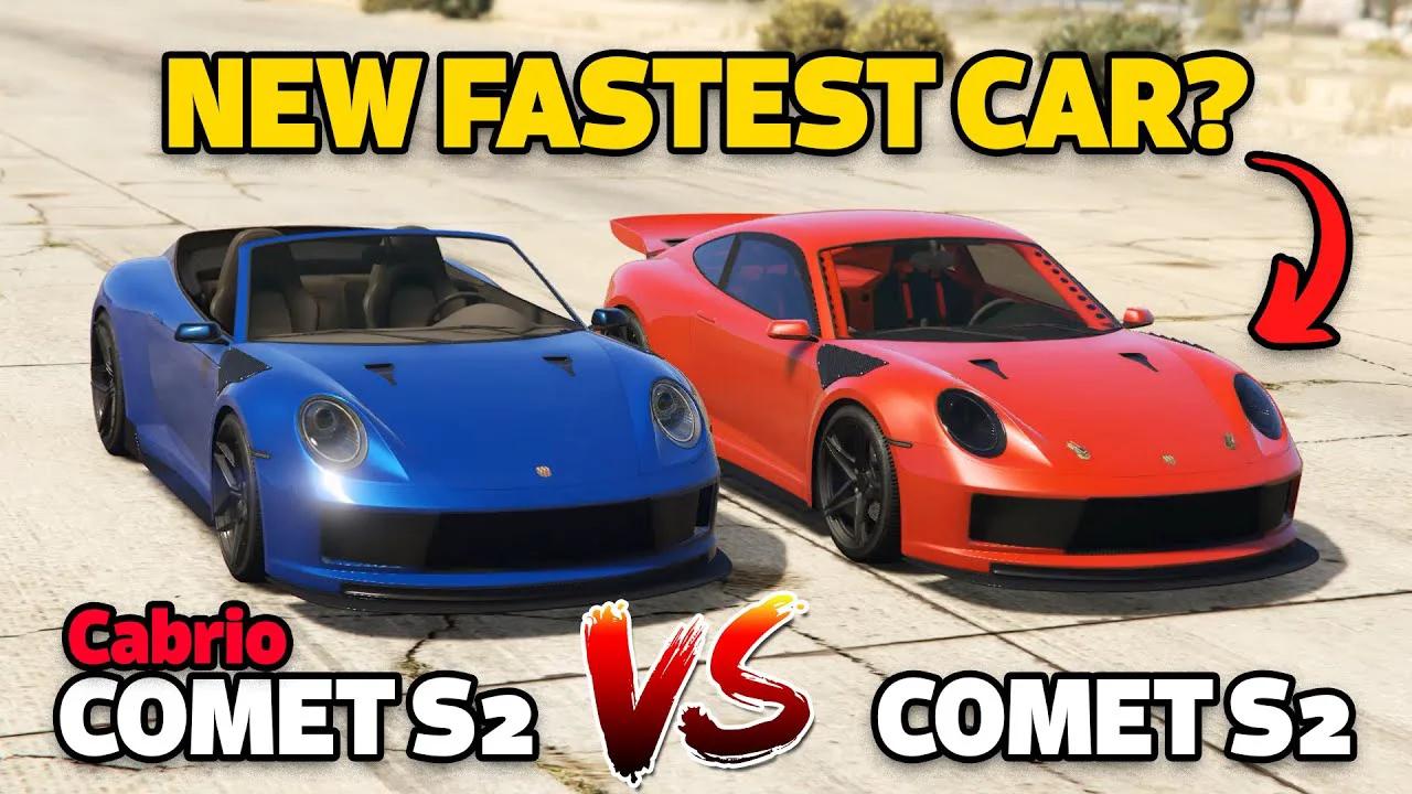GTA 5 Online: COMET S2 CABRIO VS COMET S2 (NEW FASTEST CAR?)