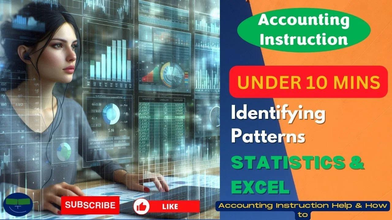 Identifying Patterns Statistics & Excel