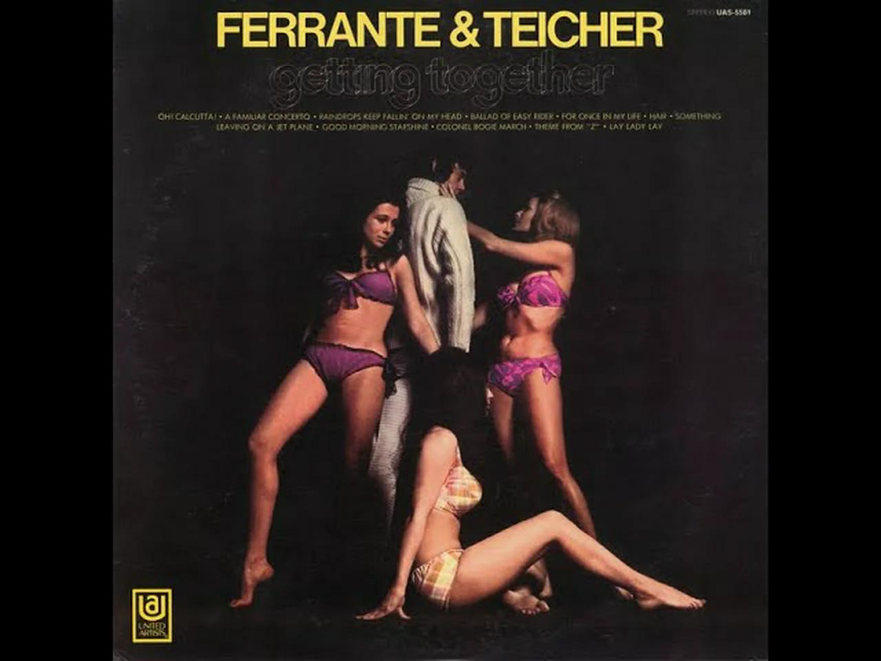 FERRANTE & TEICHER (1971) Getting Together | Piano Duo | Pop | Jazz | Swing | Vocal | Full Album
