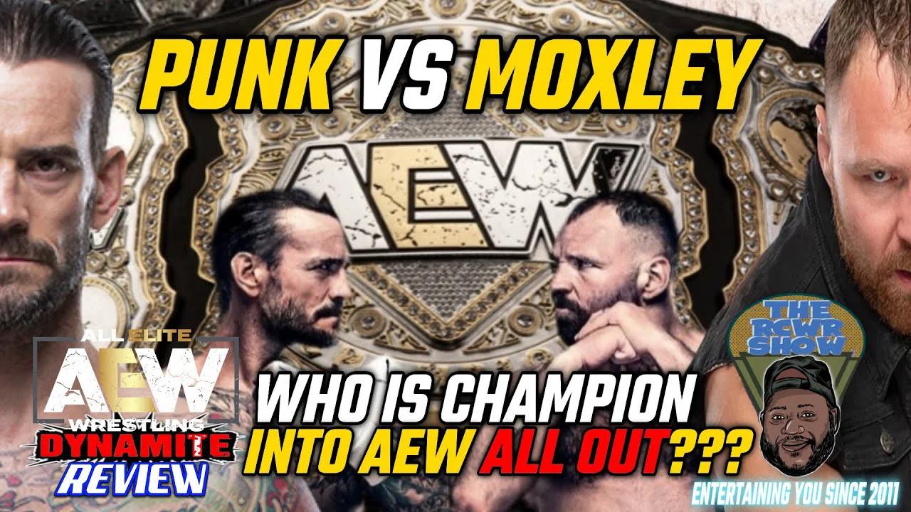 CM Punk Loses Like a CHUMP!!! AEW DYNAMITE LIVE 8/24/22 Review-! AEW ...