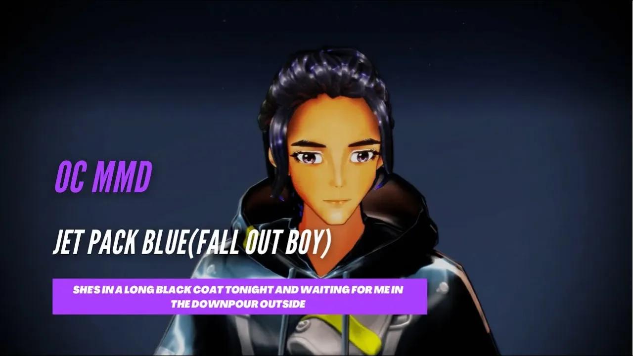 【OC MMD 4K60fps】Jet pack blue (Anime Dance Music Video)｜new anime dance ...