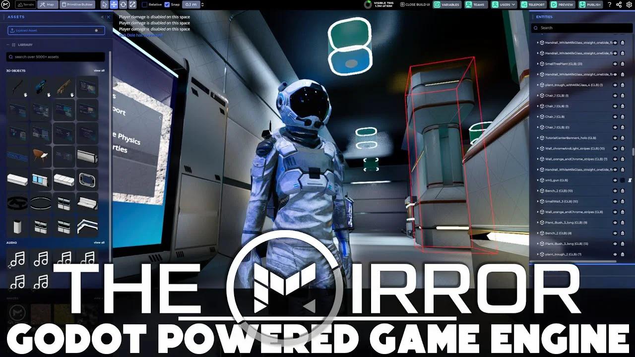 The Mirror - Godot Powered Game Engine Open Sourced!