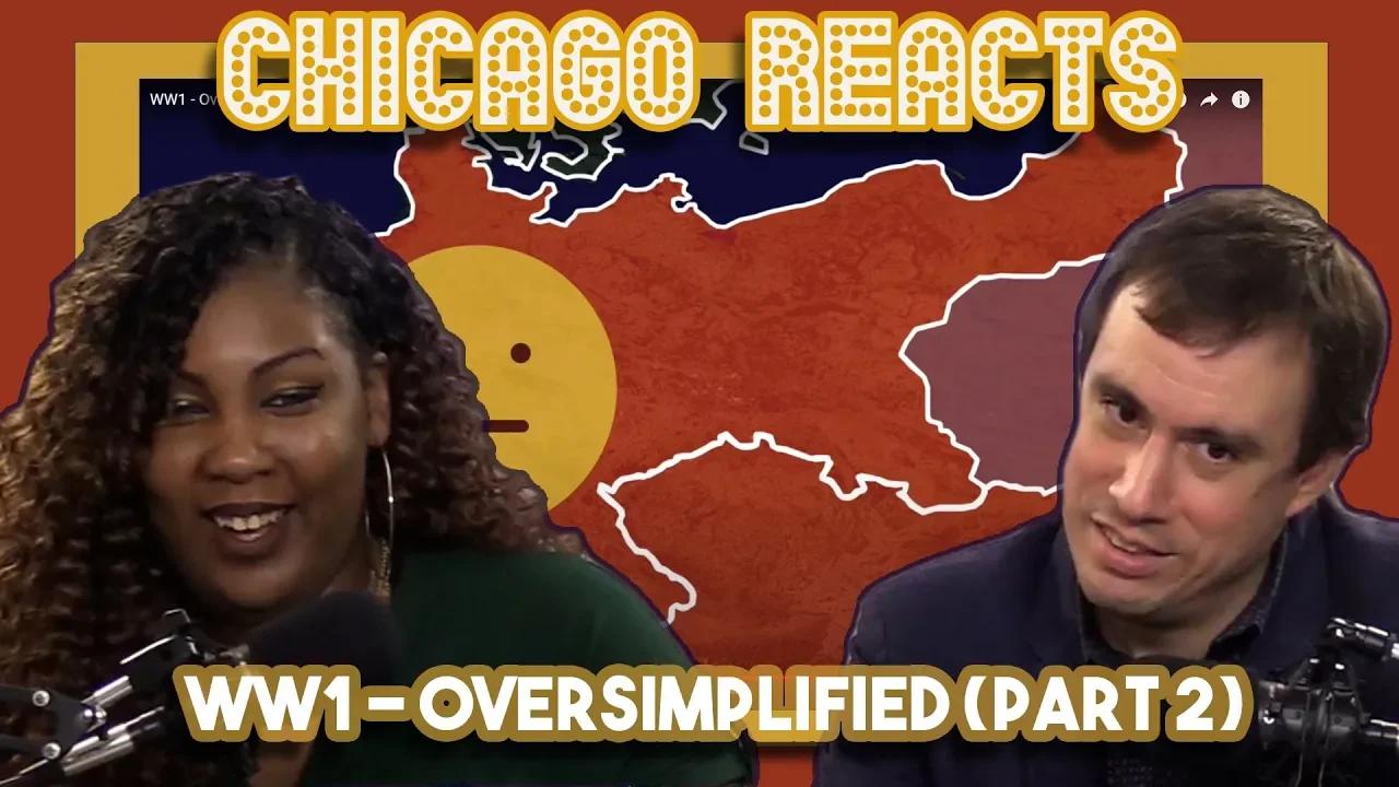 WW1 - Oversimplified Part 2 | First Time Reacting