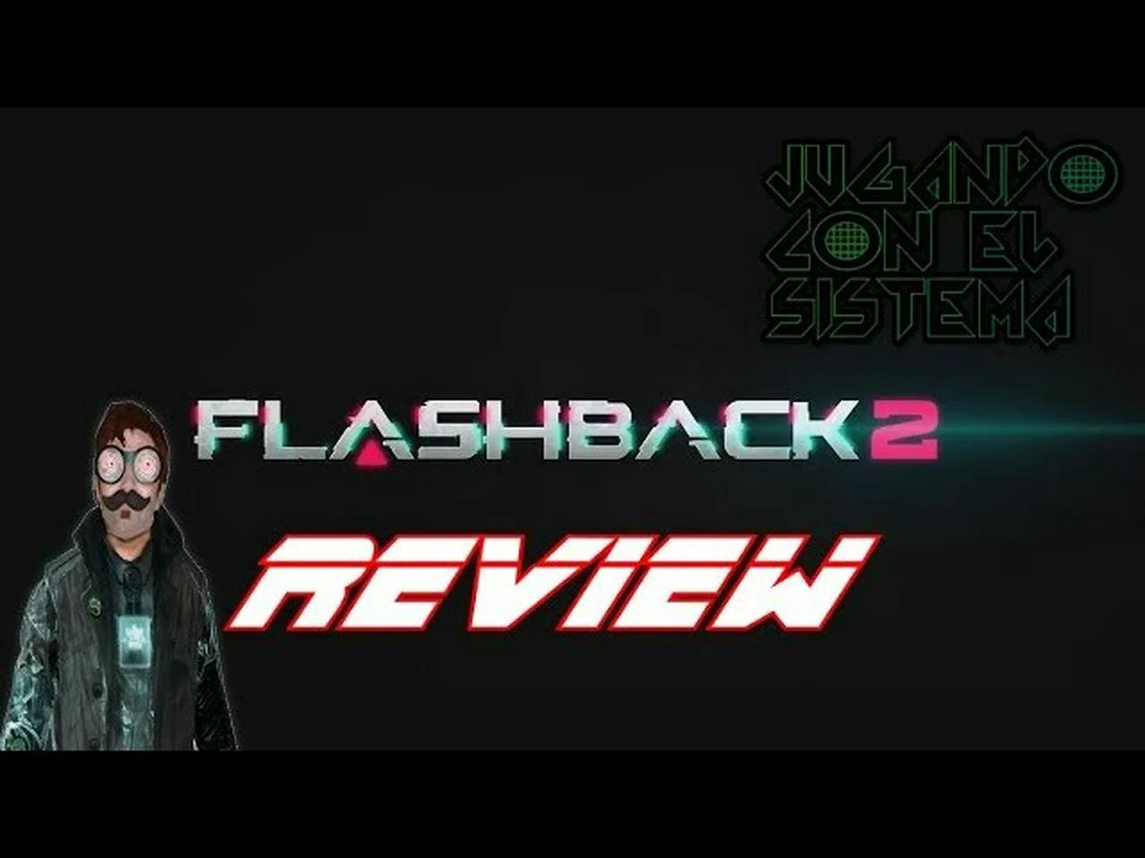 FLASHBACK 2 (2023) ANÁLISIS/REVIEW EN ESPAÑOL (JUGANDO CON EL SISTEMA) @MERIDIEMGAMES