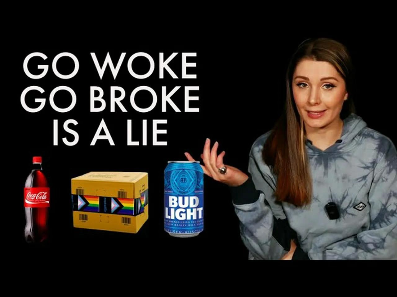 "Go Woke Go Broke" is a Lie