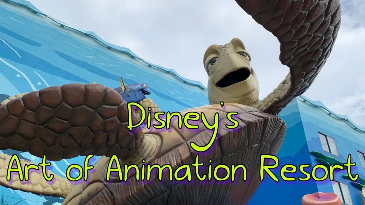Disney’s Art of Animation Resort - Disney World Orlando, Florida