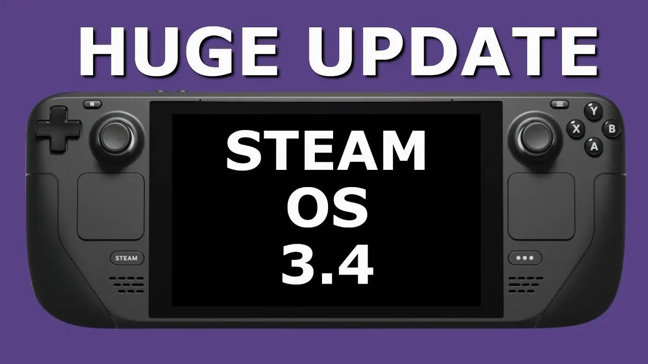 Its not all good news but Steam OS 3.4 Is here at last