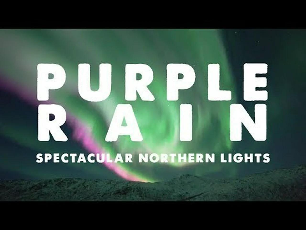 NORTHERN LIGHTS PURPLE RAIN History Timeline CONFIRMED. We Were Right ...