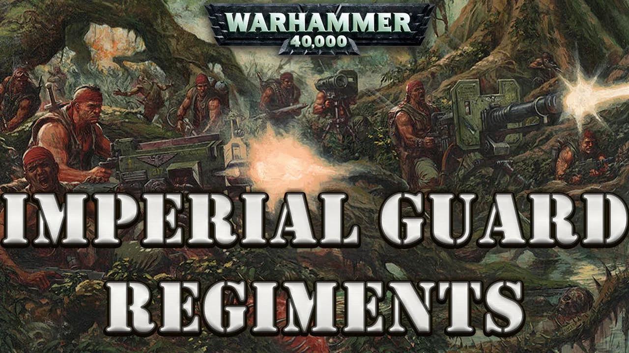 Types Of Imperial Guard Regiments – JKEI