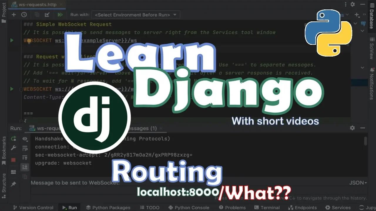 3. Getting Started with Django: Routing And Apps Explained