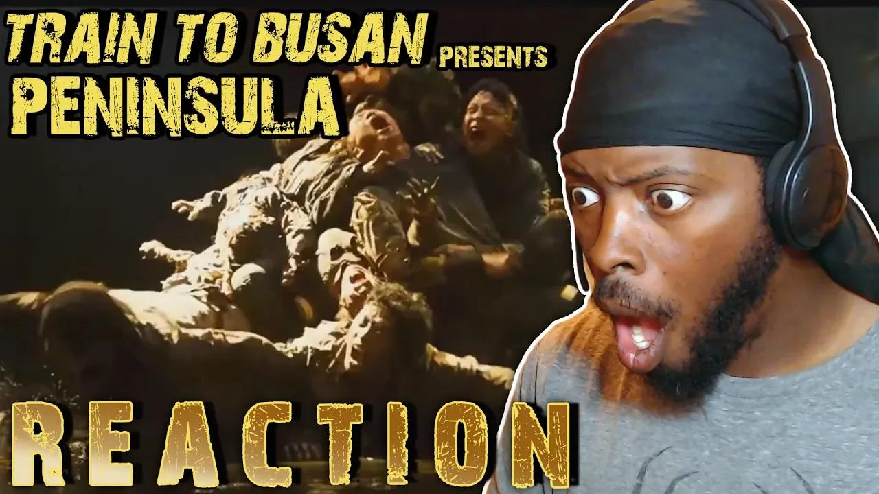 Train To Busan 2: Peninsula Official Trailer - Reaction