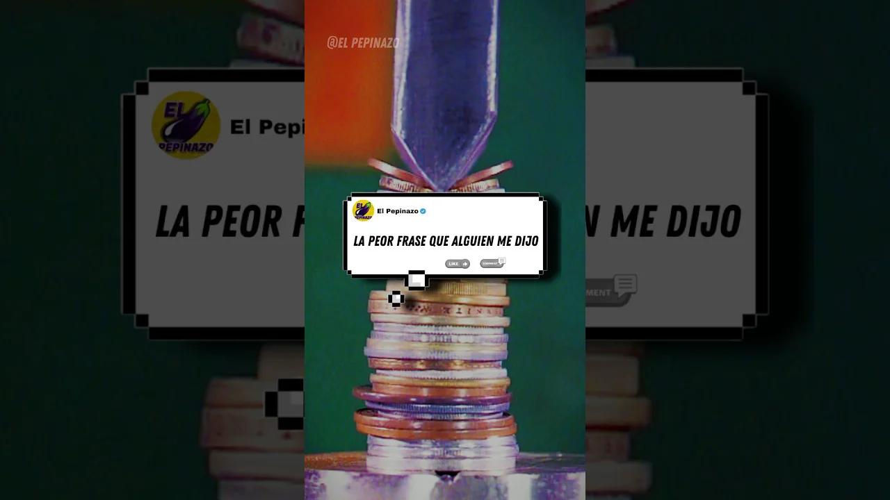 La peor frase que alguien me dijo 😪💔