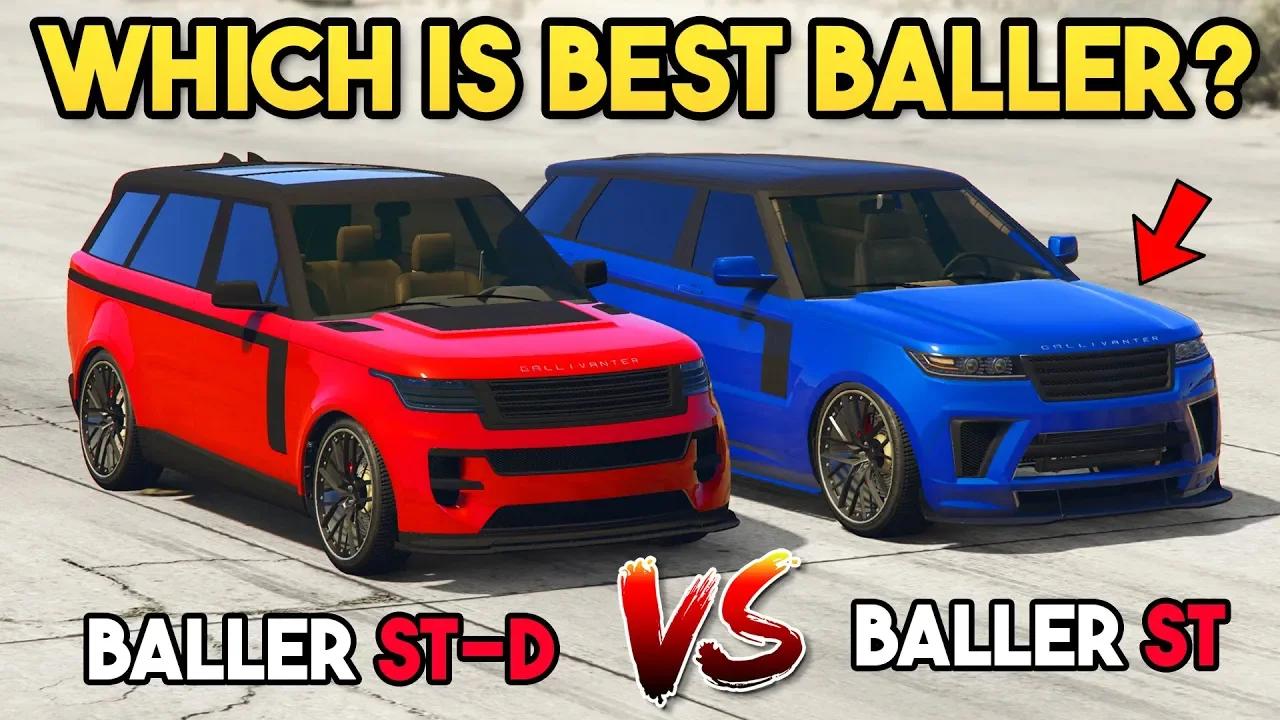 GTA 5 ONLINE - BALLER ST-D VS BALLER ST (WHICH IS BEST BALLER?)