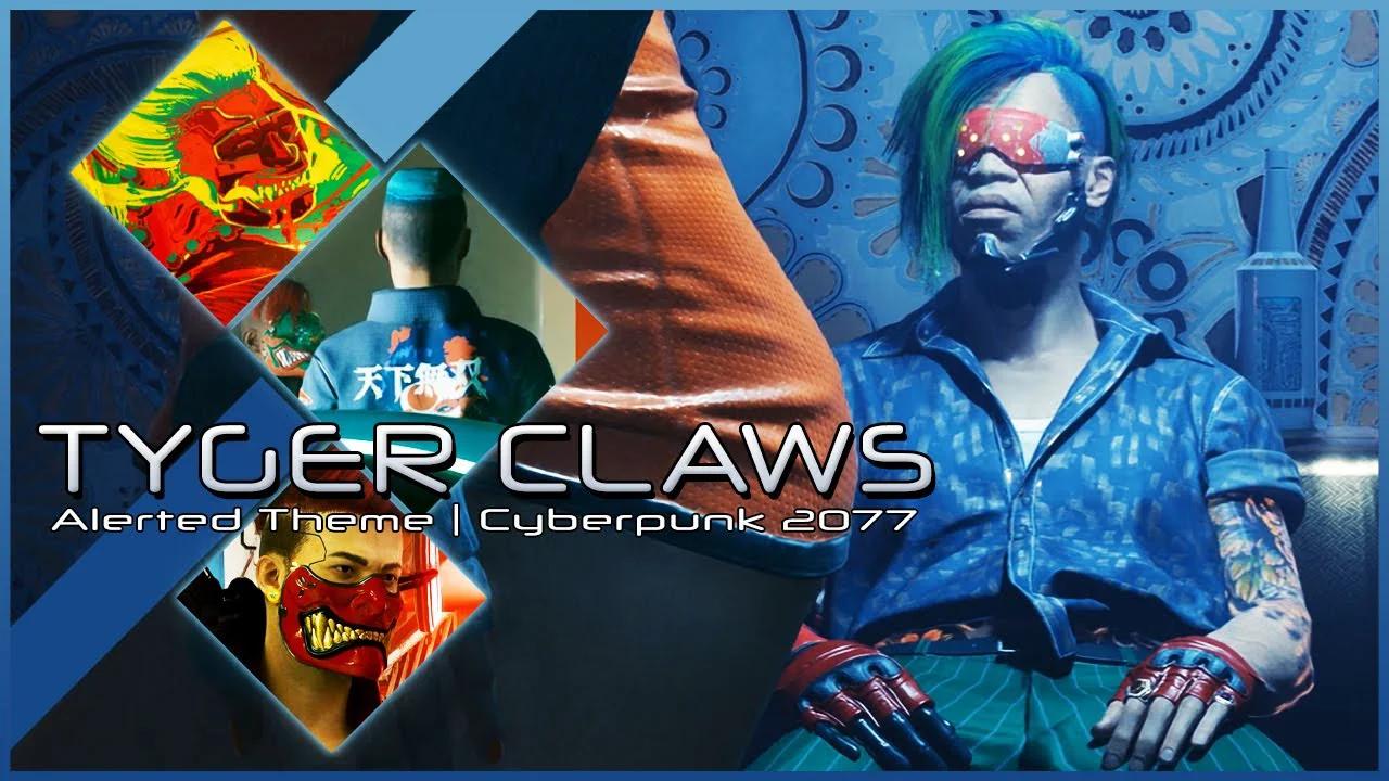 Cyberpunk 2077 - Tyger Claws (Alerted Theme)