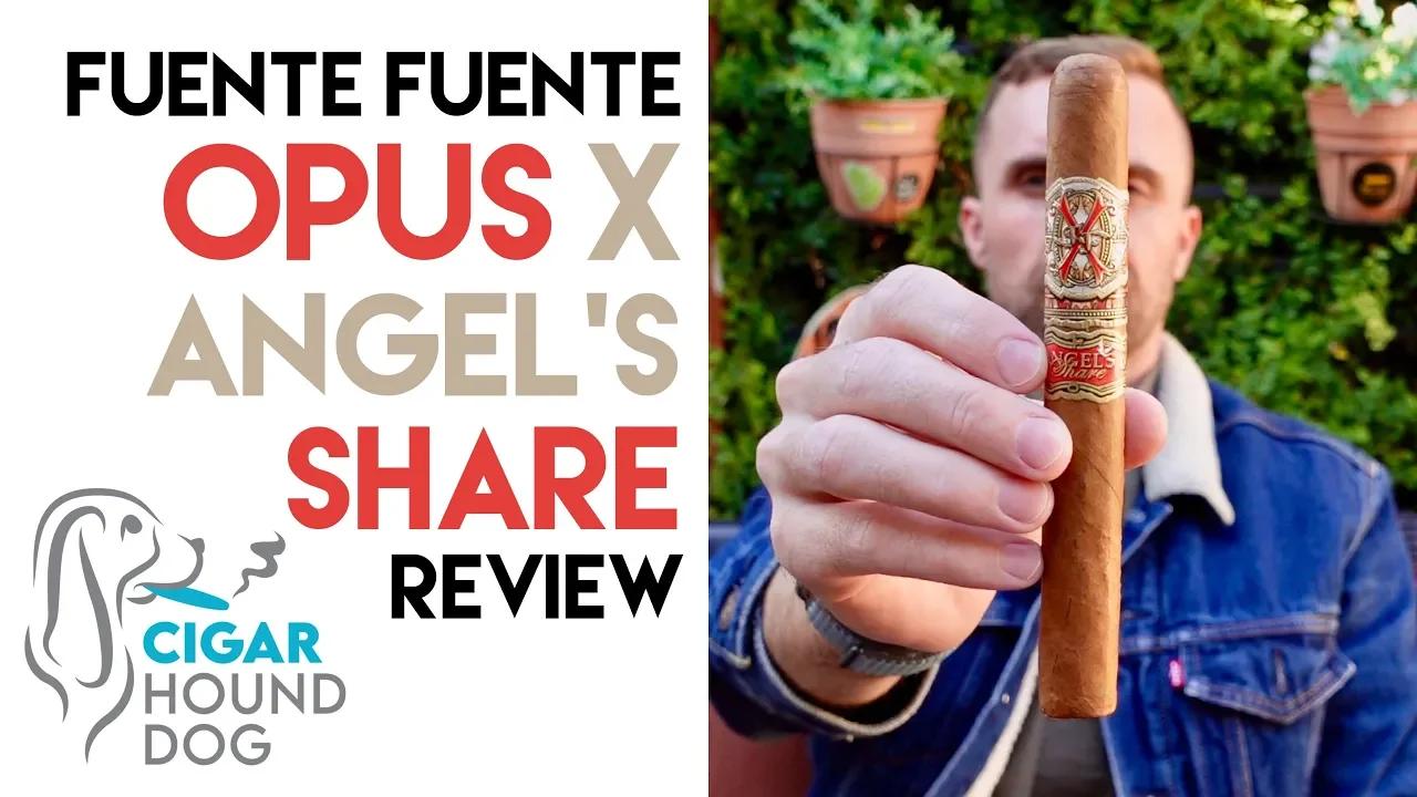 Fuente Fuente Opus X Angel's Share Cigar Review