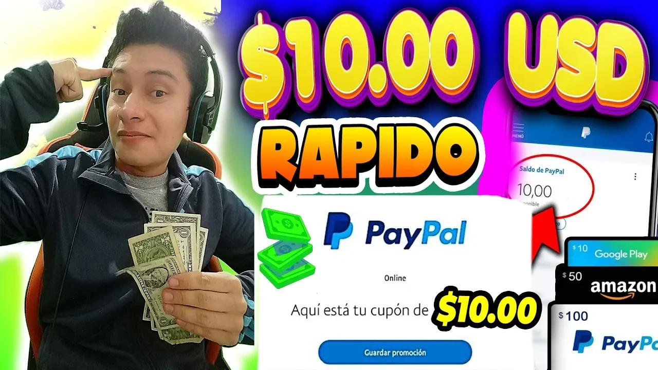 Como ganar $10 DOLARES por internet para PAYPAL (GRATIS) | Como ganar dinero para PayPal 2023 rapido
