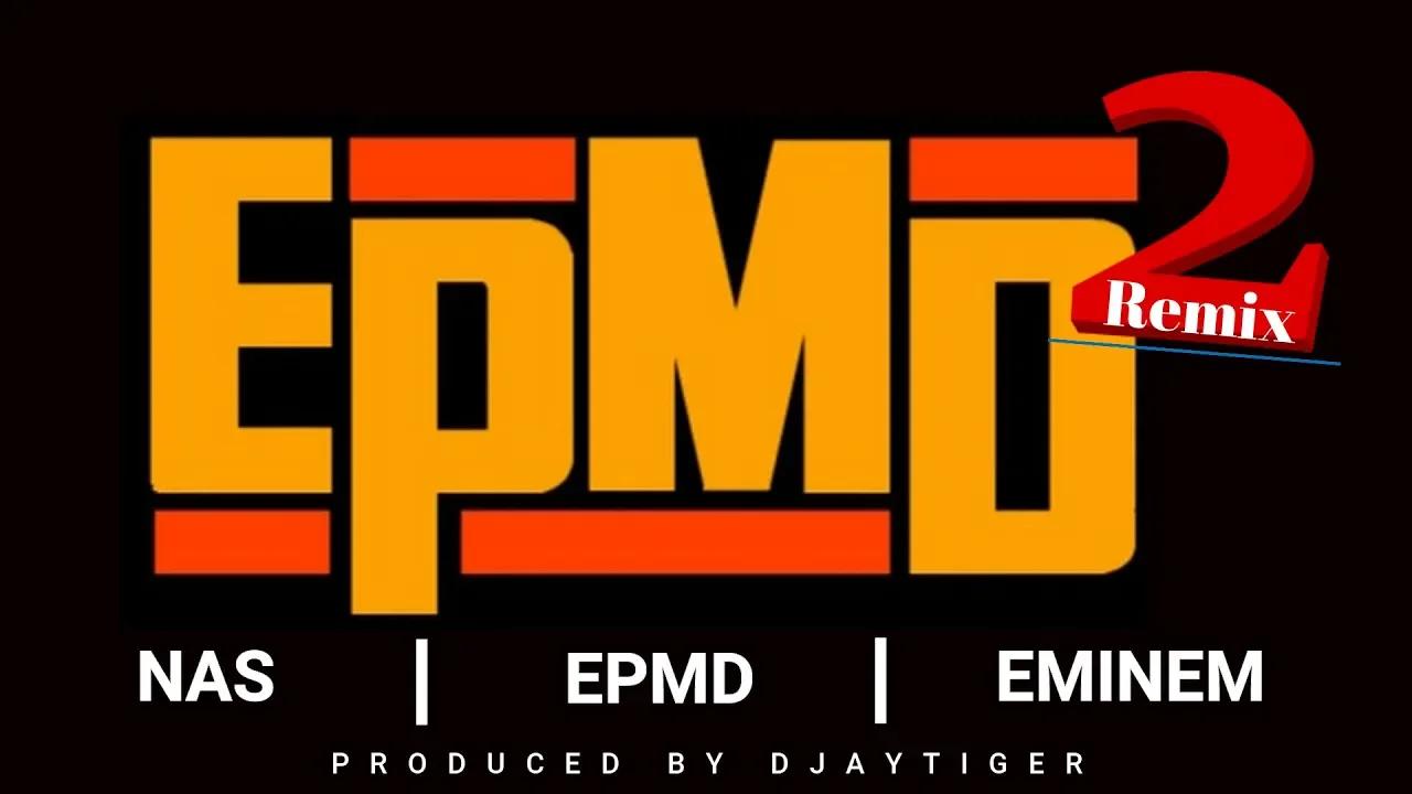 Nas x EPMD x Eminem: EPMD 2 Remix produced by Djaytiger | LYRIC VIDEO
