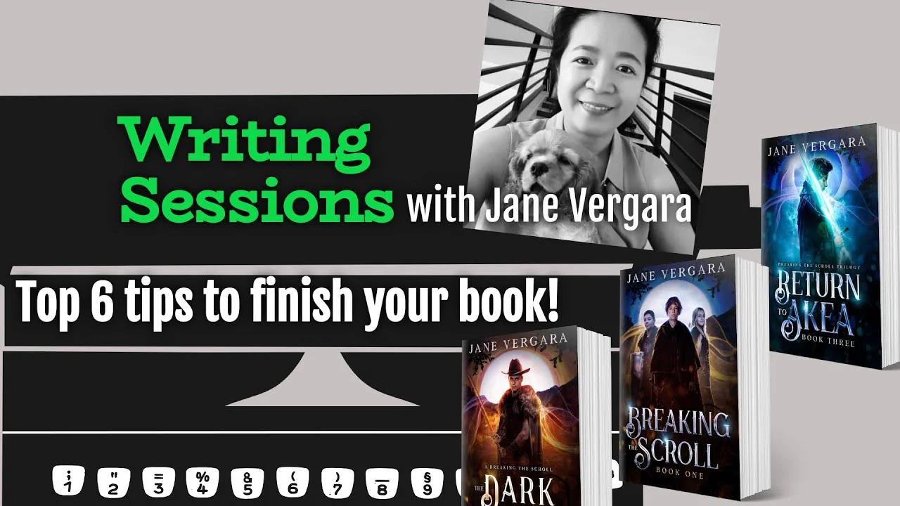 Top 6 Tips to Finish your book and publish them (Tagalog) with Jane Vergara