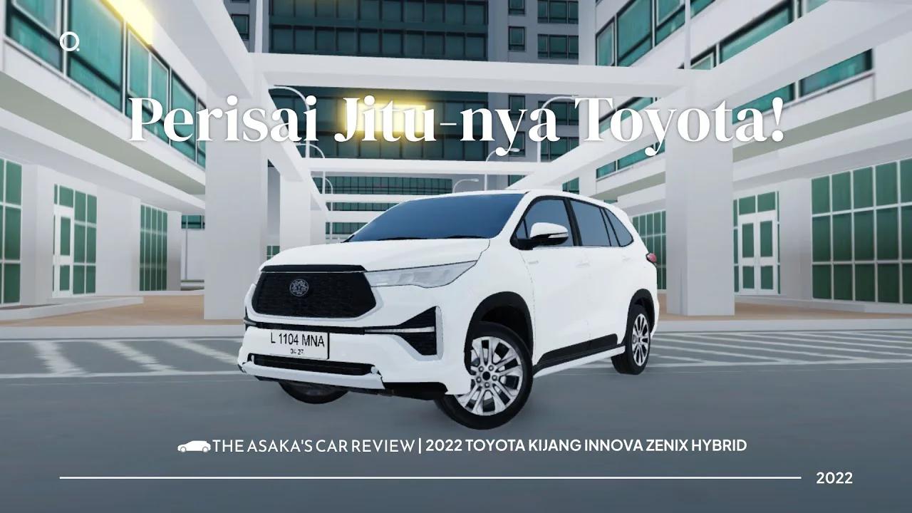 Si Perisai Jitu | Toyota Kijang Innova Zenix 2022 Hybrid | TACR | CDID
