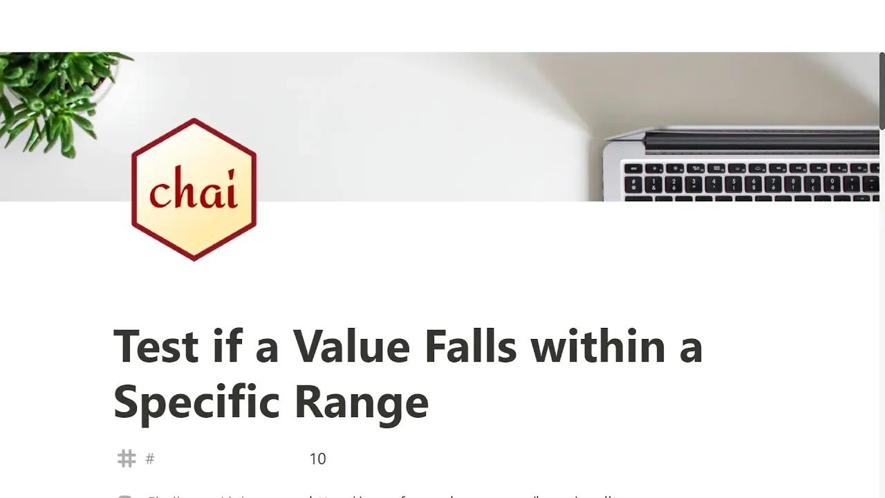 10 - Test if a Value Falls in Specific Range - Quality Assurance with ...