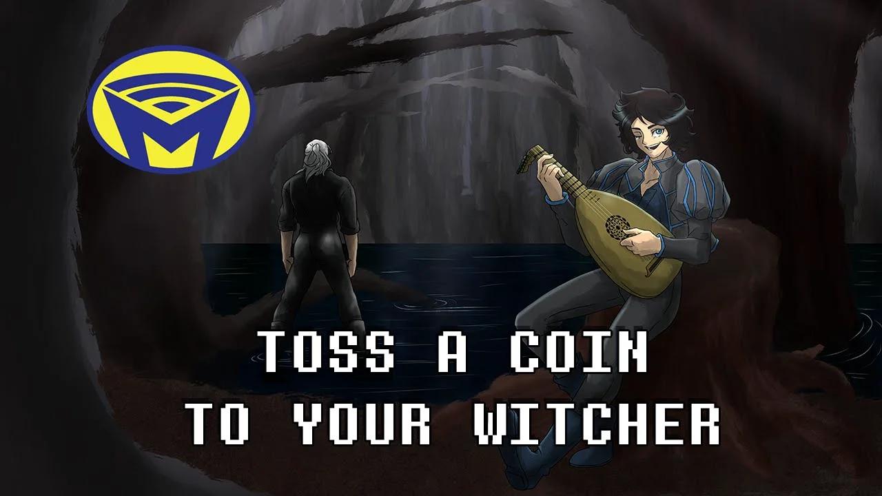 The Witcher - Toss A Coin To Your Witcher - Man on the Internet Cover