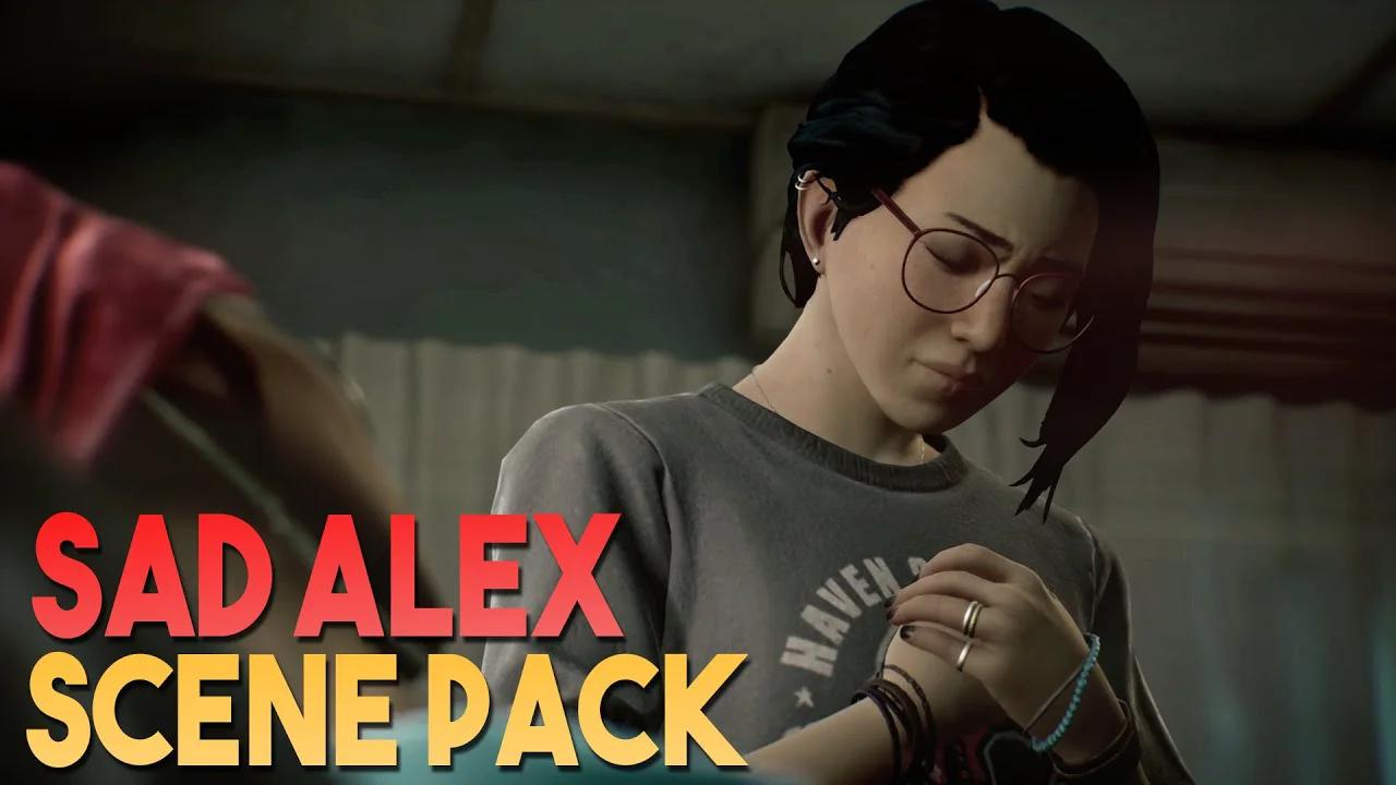 Sad Alex Scene Pack || 1080p, 60 FPS || Life Is Strange: True Colors