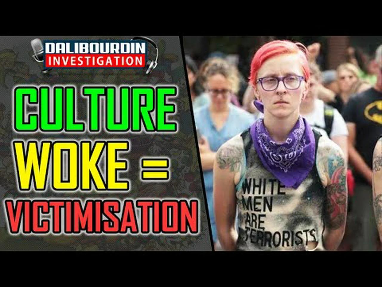 ANATOMIE DU WOKISME - LA CULTURE DE LA VICTIMISATION