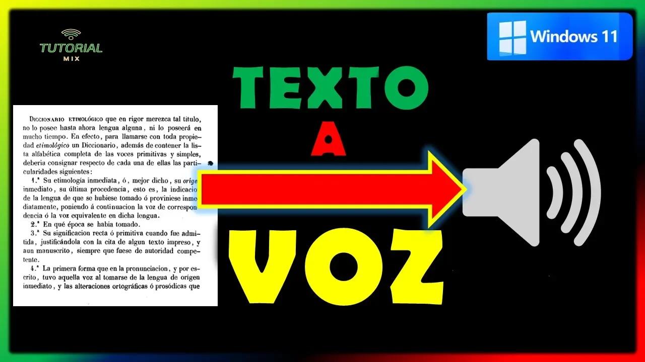 Como pasar TEXTO a VOZ en Windows 11 y 10