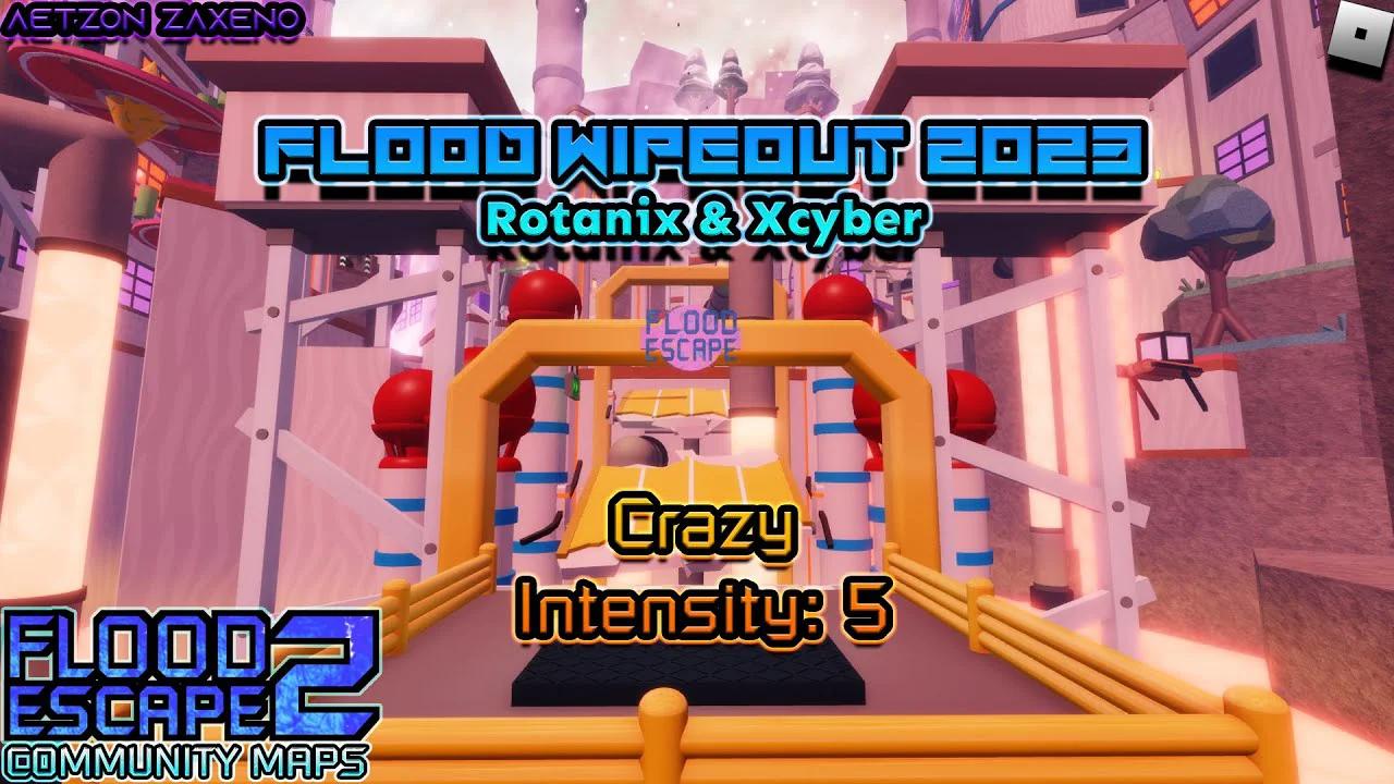 Roblox - FE2CM | Flood Wipeout 2023 [Crazy : Rotanix & Xcyber]
