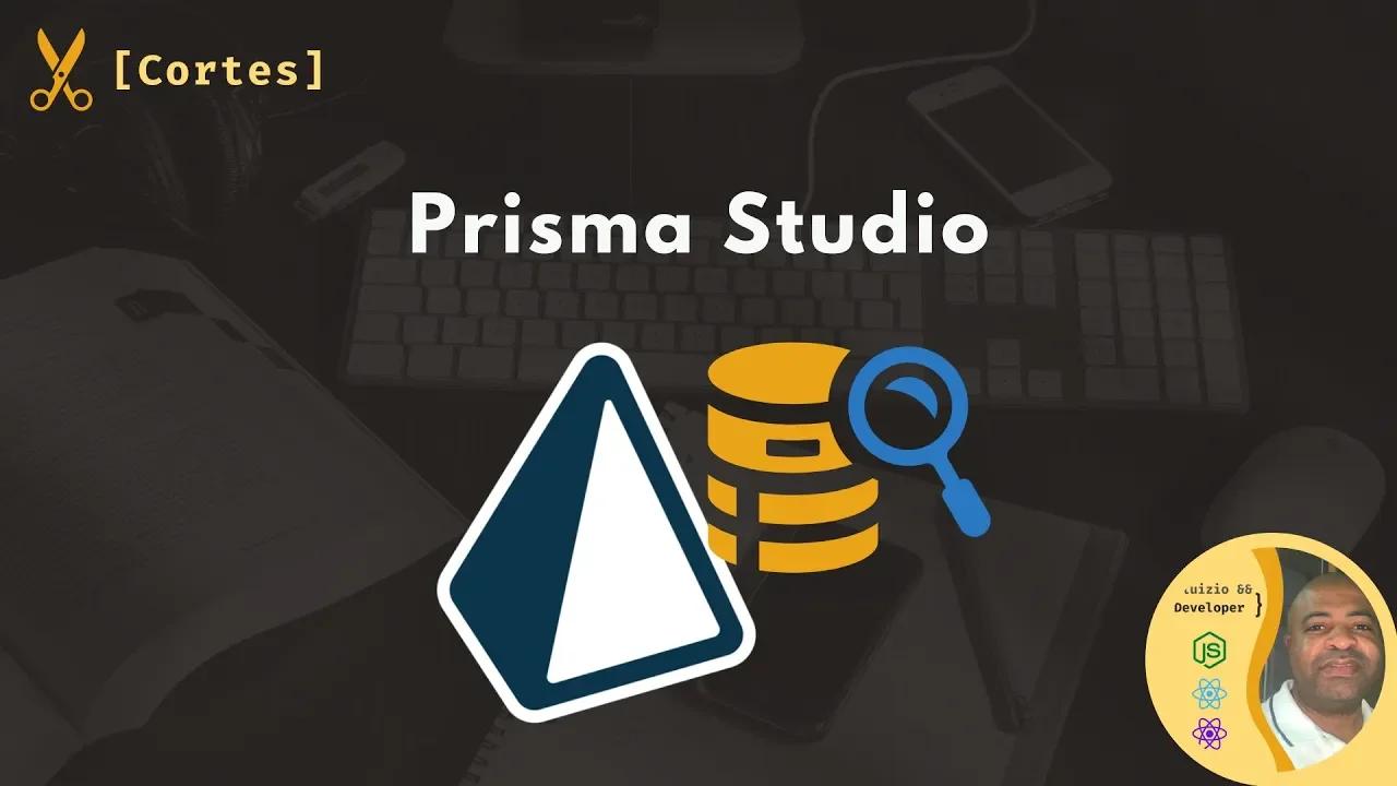 [CORTES] Prisma Studio - Overview