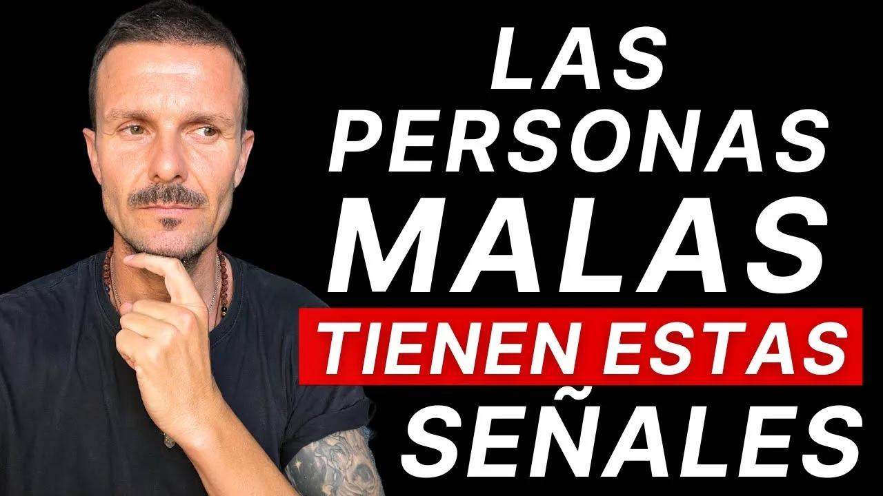 12 Señales evidentes de que hay una persona MALVADA a tu lado! Aprende ...