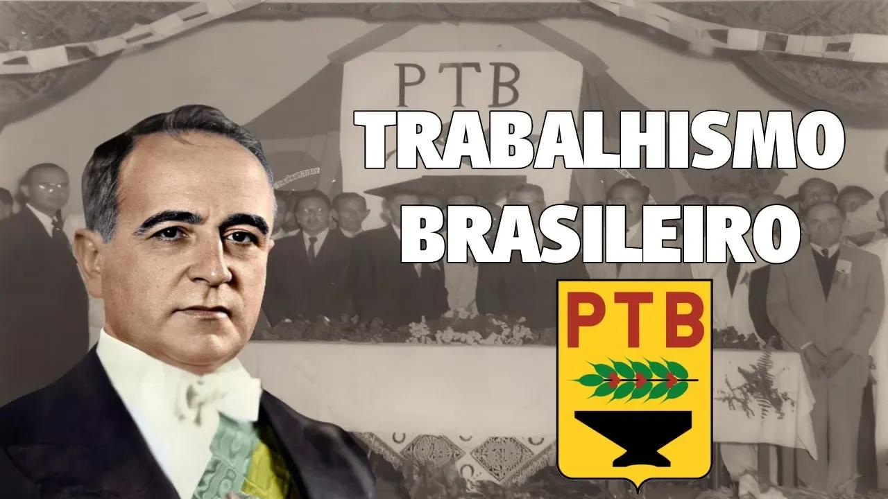 Sobre o Trabalhismo Brasileiro
