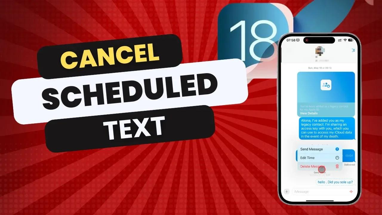 How to Delete or Cancel a Scheduled Text You Have on iPhone iOS 18