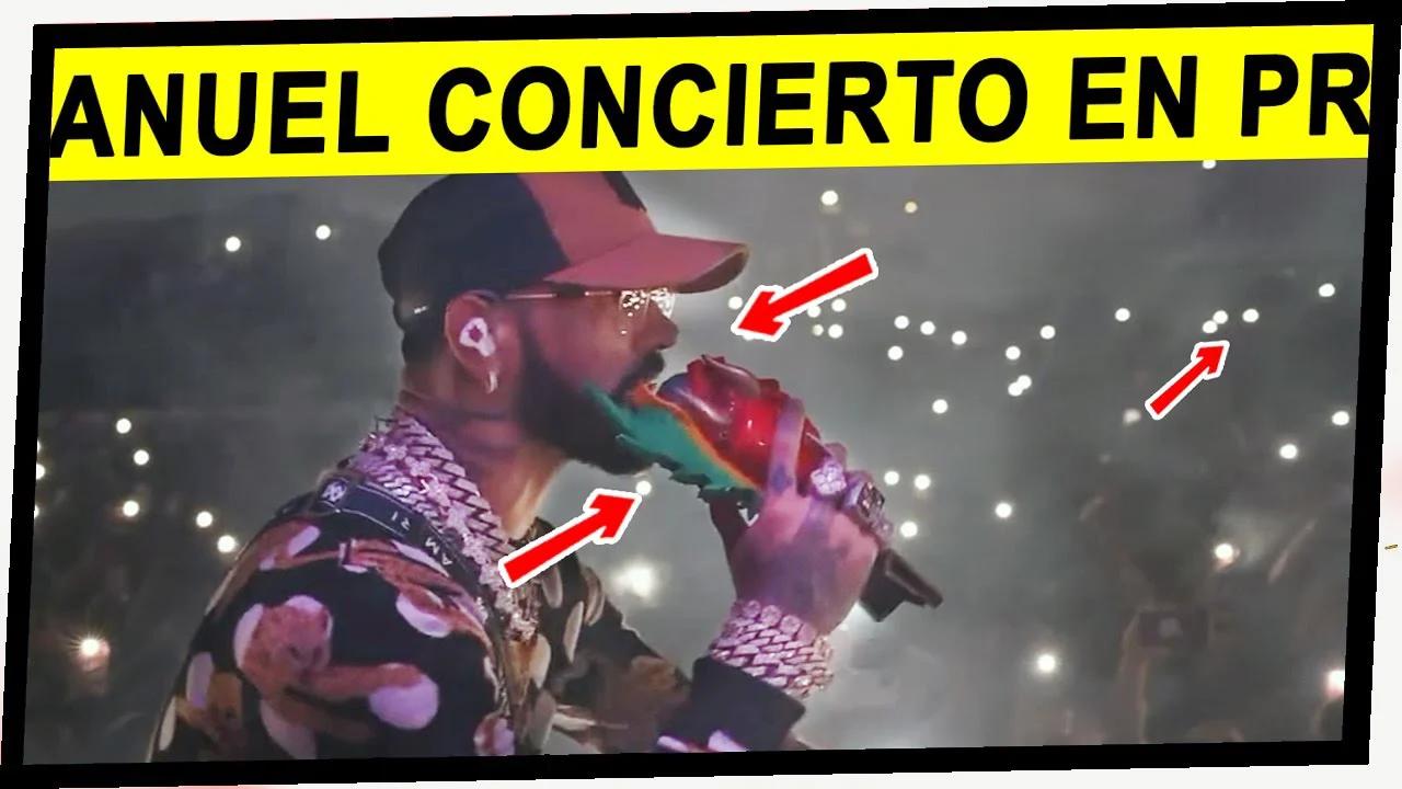 ANUEL SU CONCIERTO EN PUERTO RICO 😱DESPUÉS DE 7 AÑOS