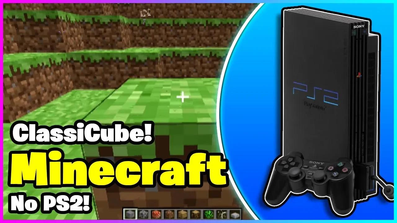 ClassiCube! Novo jogo baseado em Minecraft para PS2!