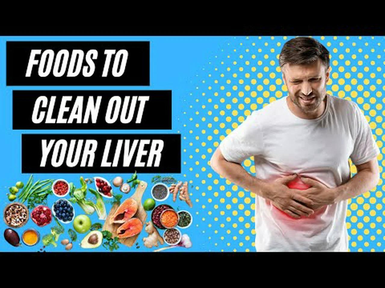 The BEST Foods to Clean Out Your Liver